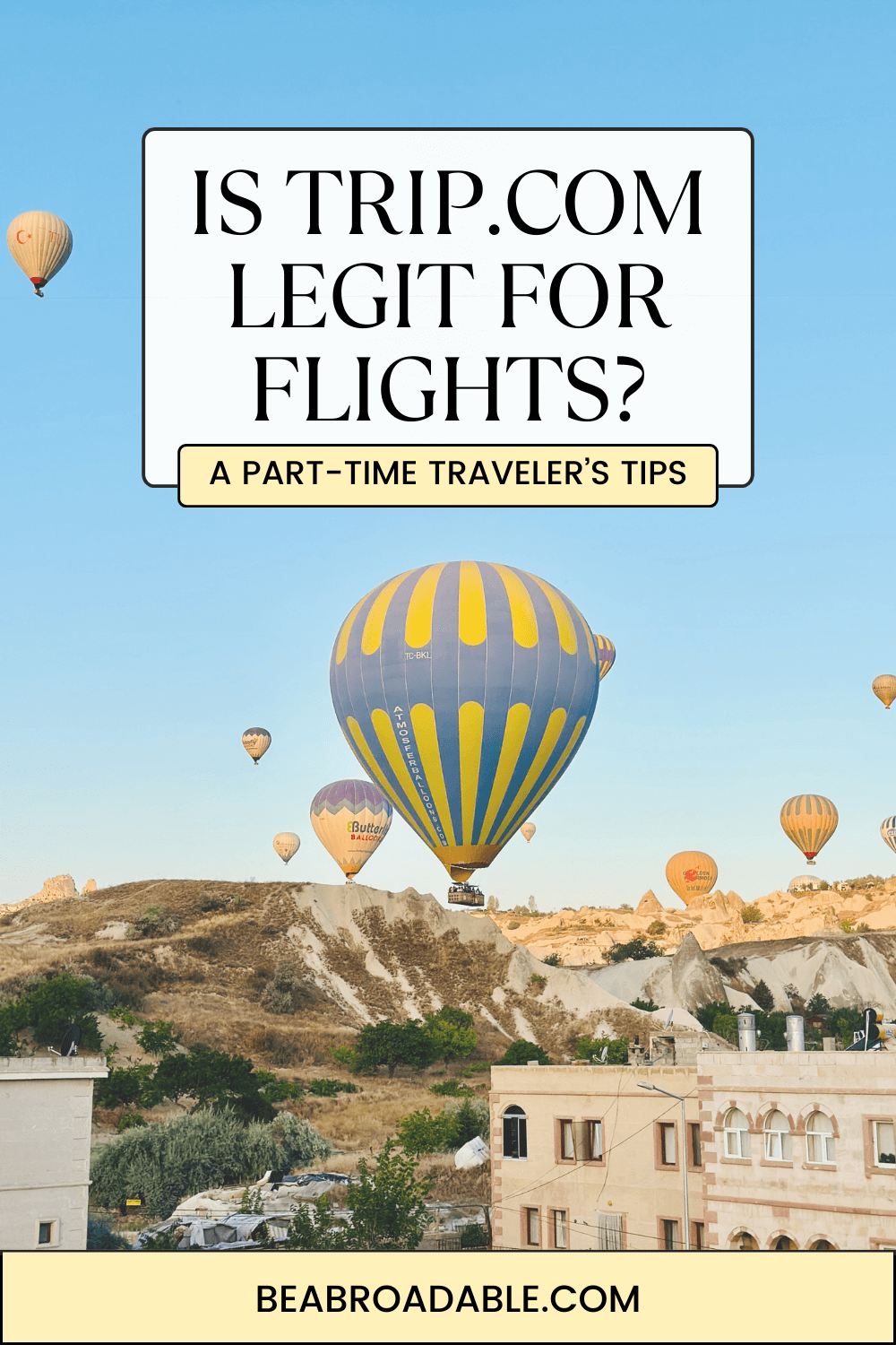 Is Trip.com Legit For Flights? Complete 2024 Guide - Be Abroadable